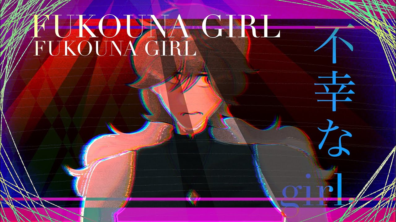 FUKOUNA GIRL (Animation/Animation Meme) - YouTube