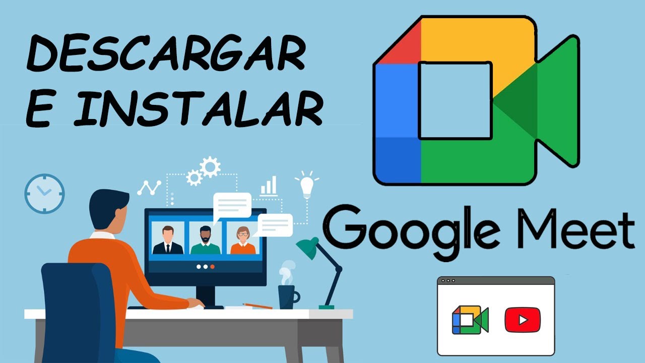 Como Descargar e Instalar Google Meet en PC - YouTube