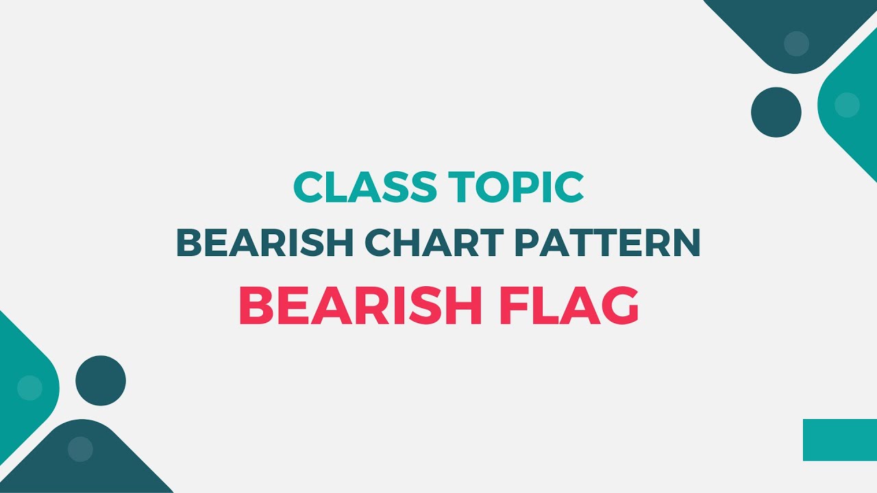 Bearish Price Action Chart Pattern 4 - Bearish Flag | Technical ...