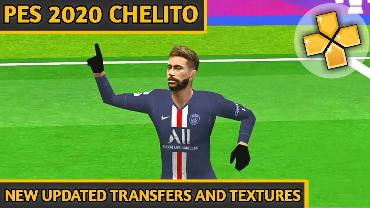 PES 2020 Chelito PSP | PPSSPP Emulator | New Updated Textures And ...