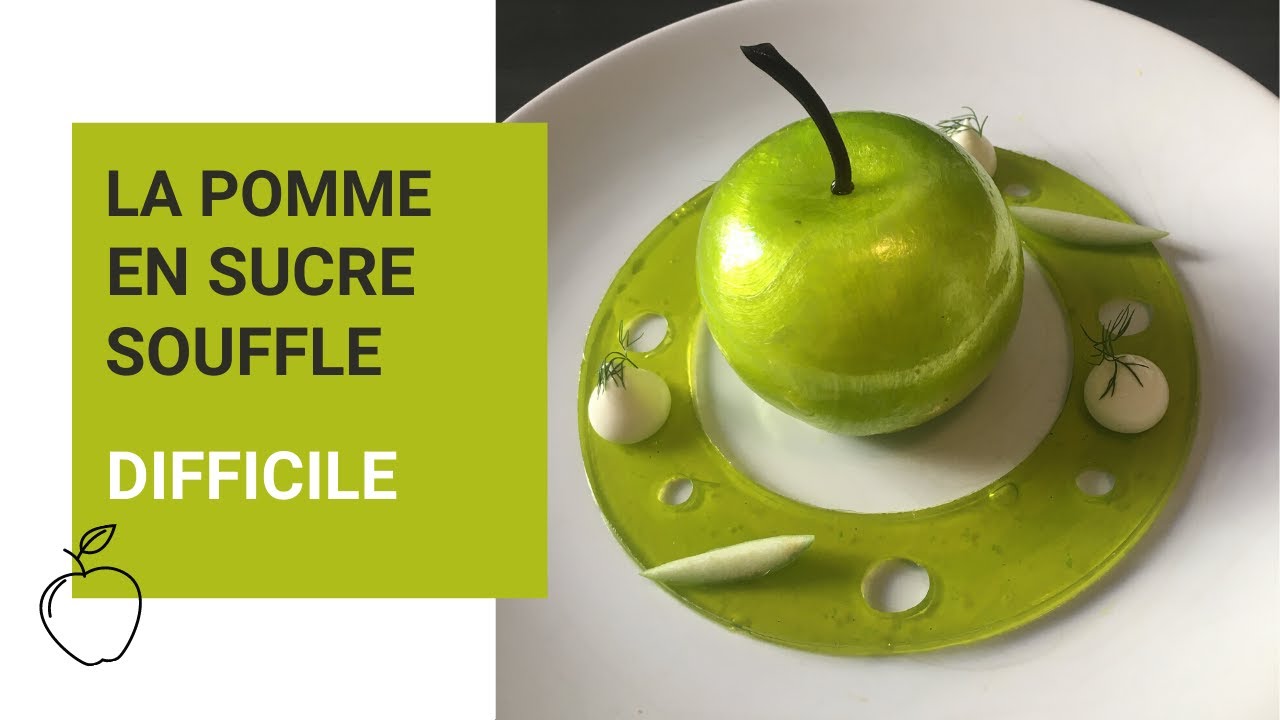 LA POMME EN SUCRE SOUFFLE ~ Difficile - YouTube