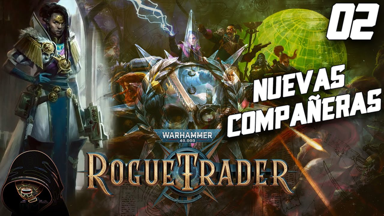Idira y Argenta | WARHAMMER 40K: Rogue Trader | Gameplay en ESPAÑOL Ep2 ...