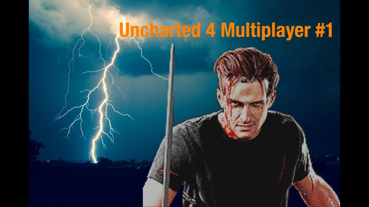 Uncharted 4 Multiplayer Gameplay #1 - Crazy Rafe - YouTube