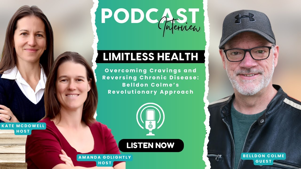 Overcoming Cravings & Reversing Chronic Disease: Belldon Colme's ...