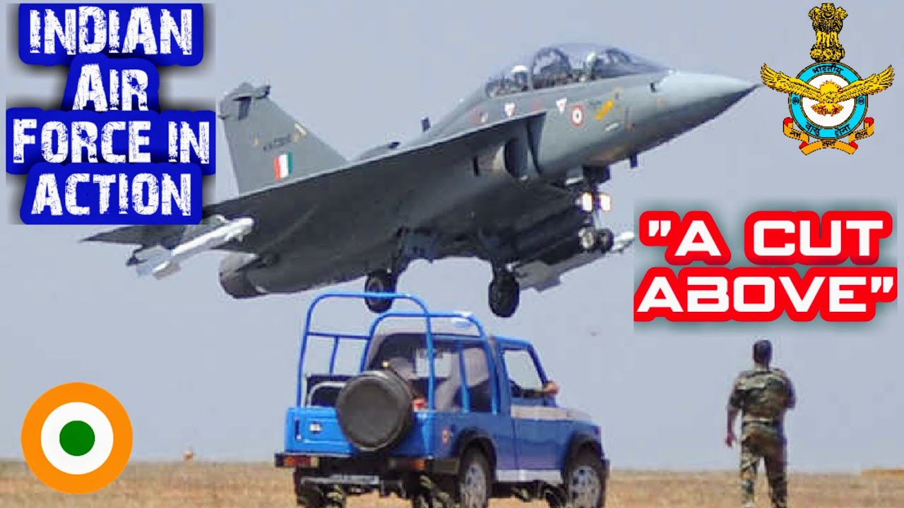 INDIAN AIR FORCE IN ACTION "A Cut Above"#TouchTheSkyWithGlory - YouTube