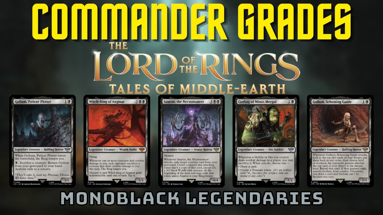 Commander Grades - The Best Monoblack Commanders from Lord of the Rings ...