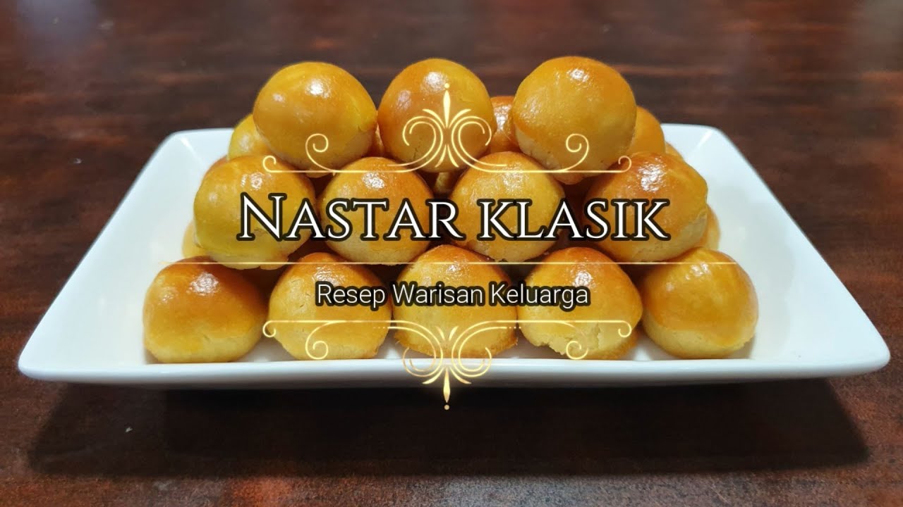 Resep Nastar Enak Warisan Keluarga [ Nastar Klasik ] - YouTube
