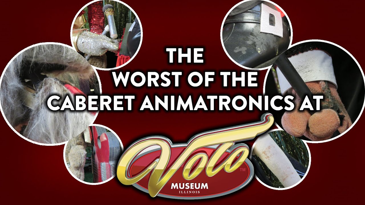 Volo Auto Museum - The Worst of the Cabaret Animatronics - YouTube
