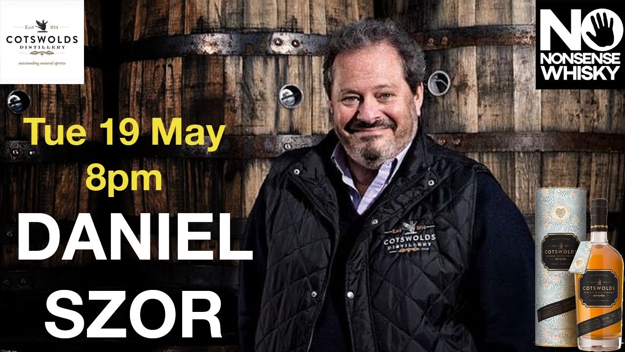 NNW Live with Daniel Szor (Cotswolds Distillery CEO and Founder) - YouTube