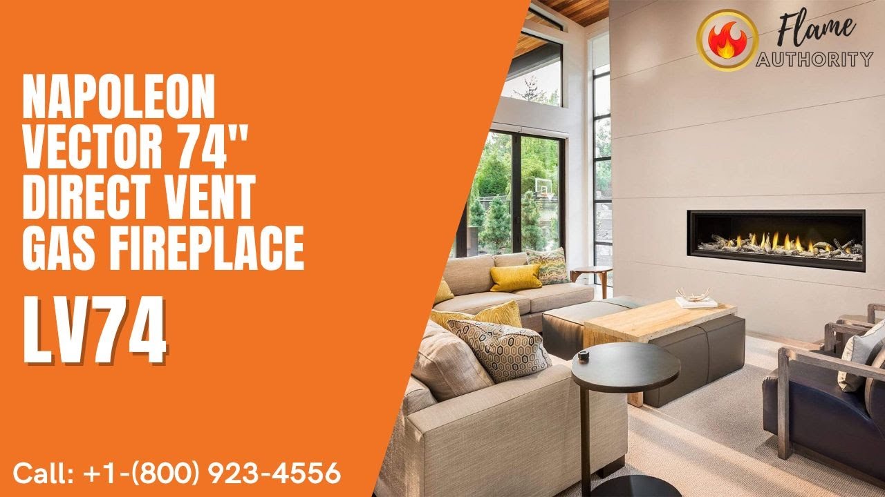 Napoleon Vector 74" Direct Vent Gas Fireplace LV74 - YouTube