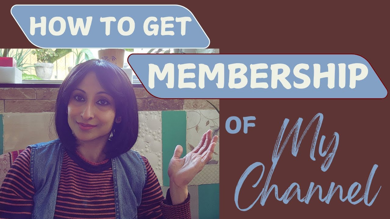How to get MEMBERSHIP or JOIN channel membership ! - YouTube