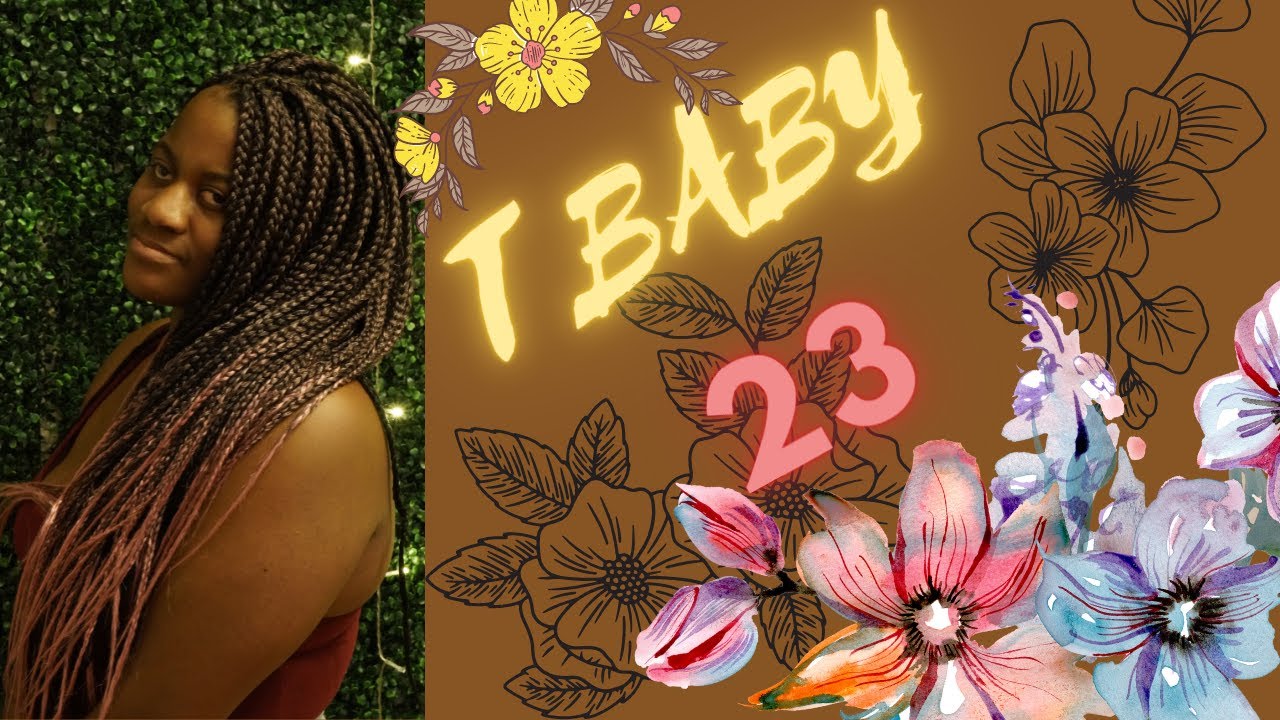 T Baby 23 - YouTube