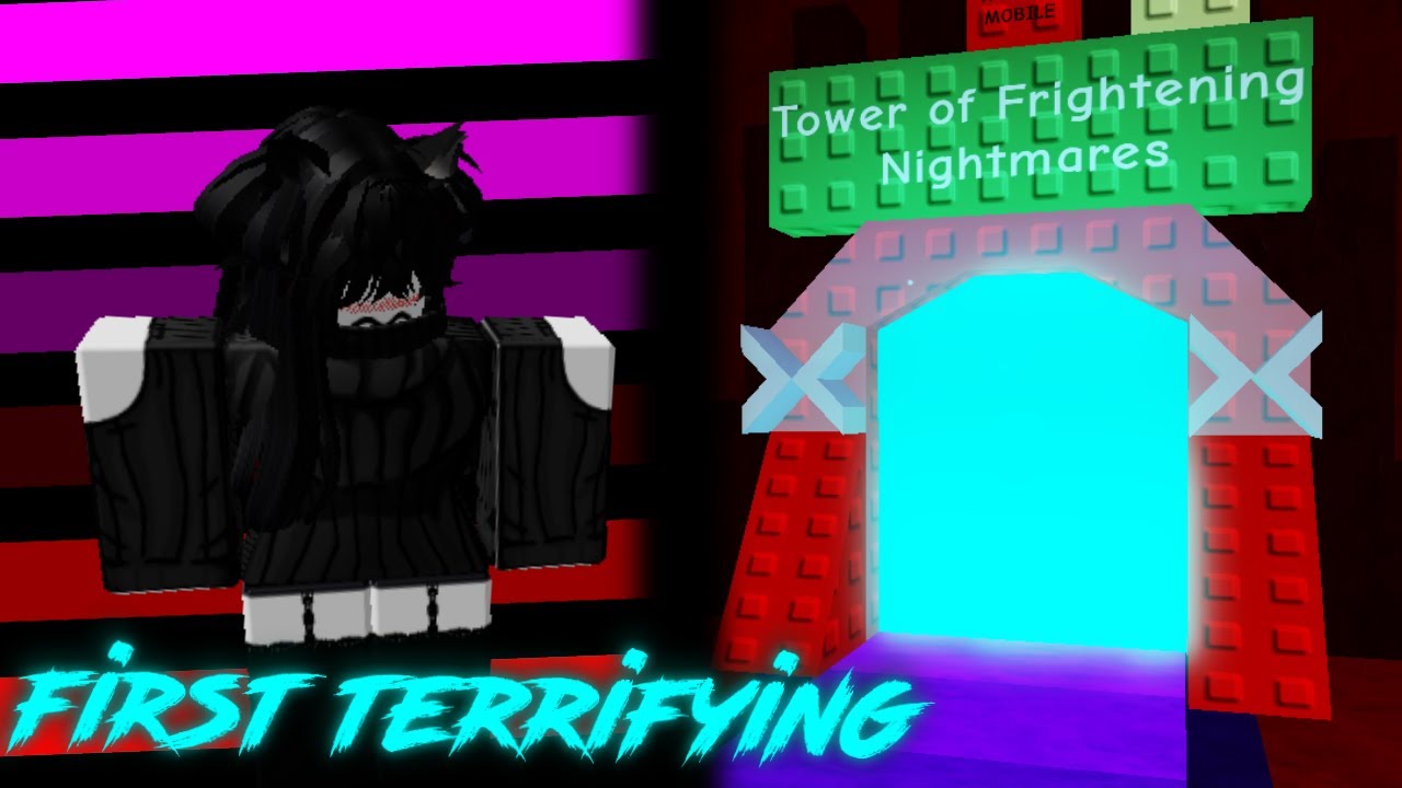 [1st Terrifying] Tower of Frightening Nightmares | Roblox JToH - YouTube