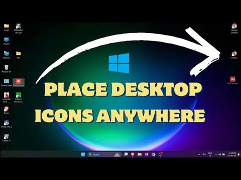 How to Place Desktop Icons Anywhere in Windows 11 | Windows Tips and ...