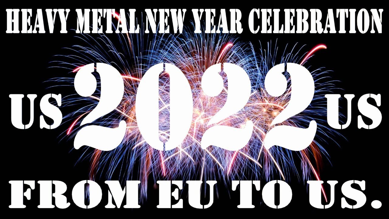 US - 2022 All Metal New Year Celebration. From The East Coast - Hawaii ...