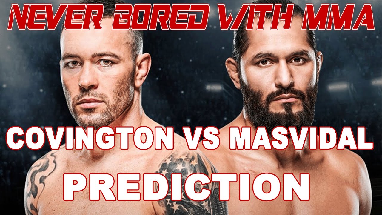ULTIMATE GRUDGE MATCH?! Covington vs Masvidal UFC 272 PREDICTION - YouTube