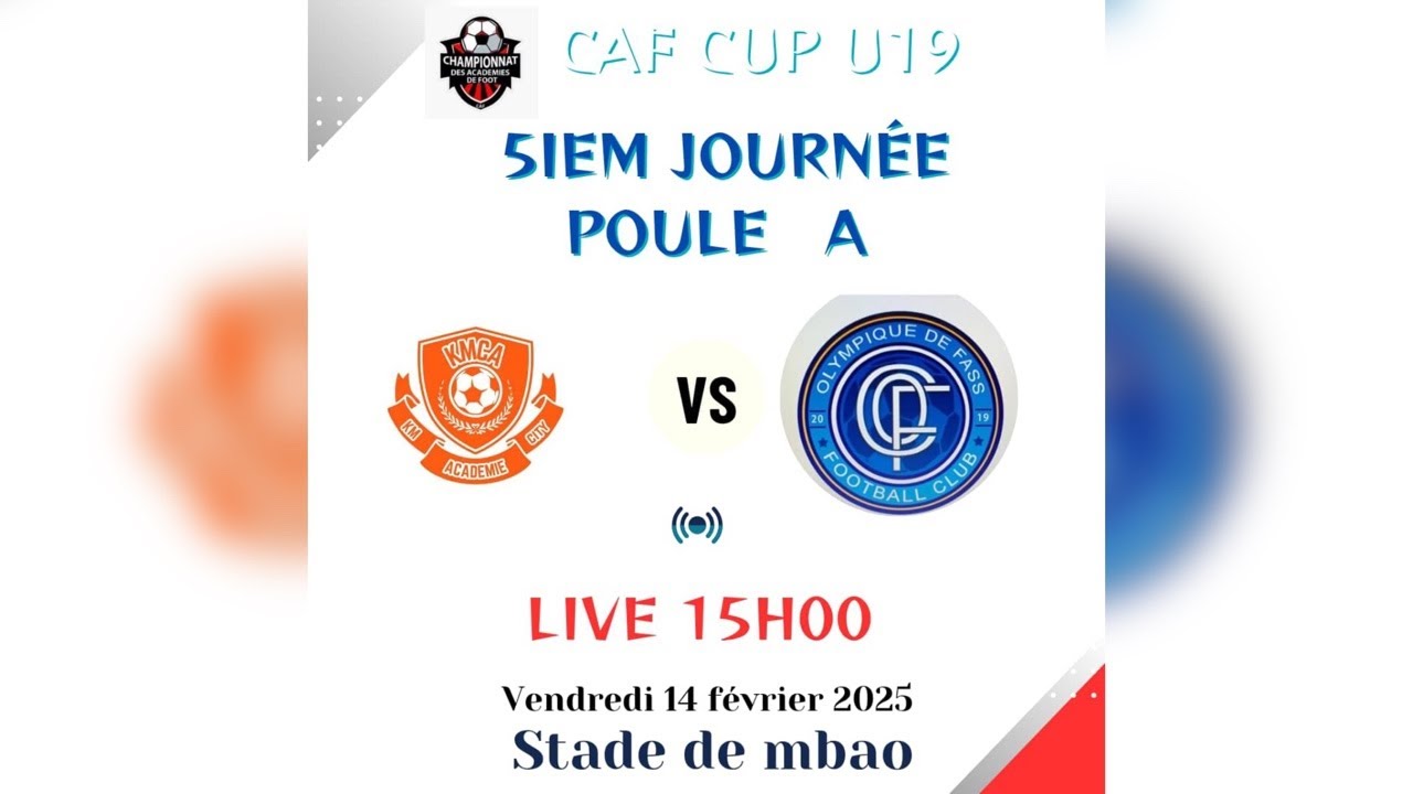 DIRECT MBAO| 5e journée CAF-CUP - KMCA OLYMPIQUE DE FASS - YouTube