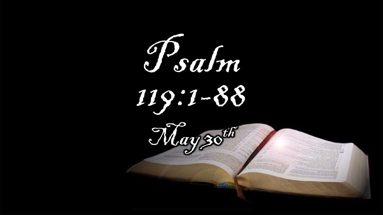 God s Word Part 1 Psalm 119 1 88 YouTube