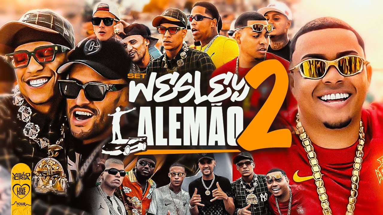 SET WESLEY ALEMÃO 2 - MC Lipi, MC Paulin da Capital, MC Kadu, MC Paiva ...