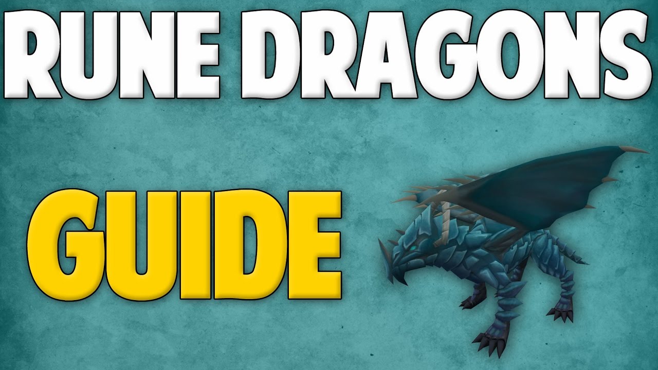 Runescape 2016 | Rune Dragons Guide - YouTube