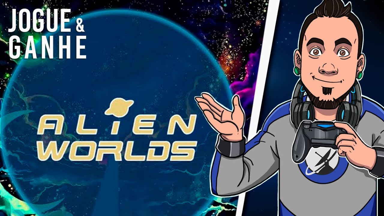 Alien Worlds | Conheça o Jogo | Exploração espacial | Ganhe dinheiro ...
