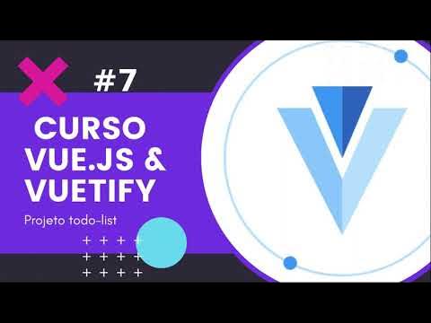 #7 Como usar CSS dinâmico - Vue.js & Vuetify - Lista de tarefas - YouTube