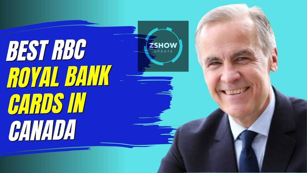 Best RBC Royal Bank Cards In Canada For 2025 - YouTube