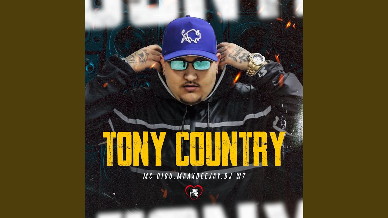Tony Country - YouTube