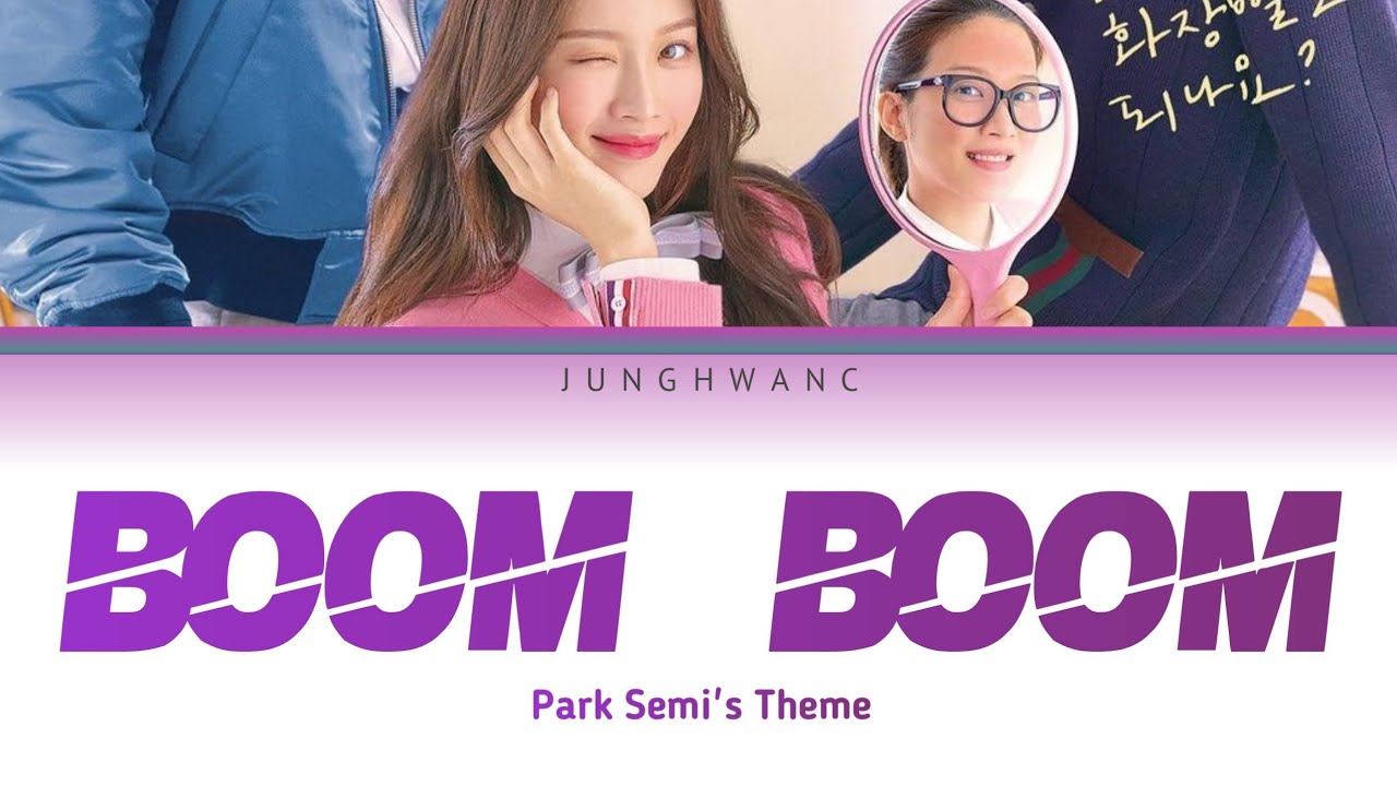 True Beauty Park Semi's Theme (Boom Boom) Color Coded Ver. - YouTube