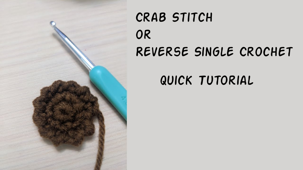 Crab Stitch Crochet Tutorial - YouTube