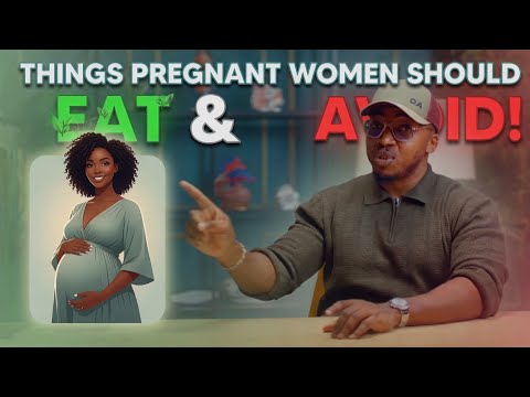 Things Pregnant Women Should Eat & Avoid!