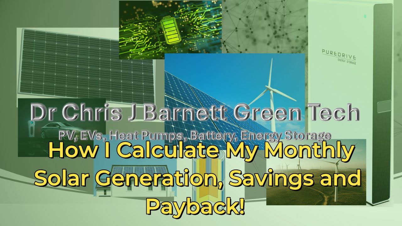 How I Calculate My Monthly Solar Generation, Savings and Payback! My ...
