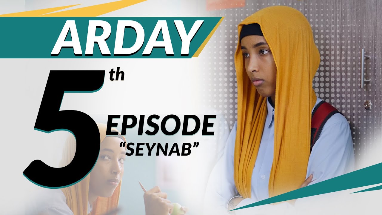 TAXANAHA ARDAY | XALQADA 5AAD | SEYNAB - YouTube