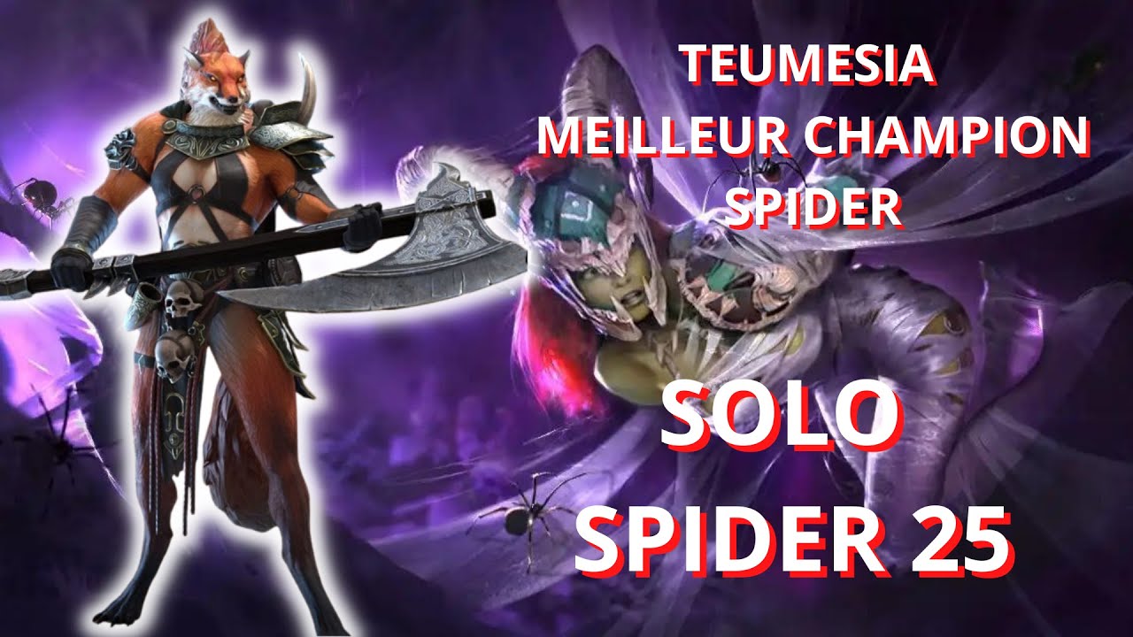 TEUMESIA SOLO SPIDER 25 LA BÊTE DE l'ARAIGNÉE [RAID SHADOW LEGENDS ...