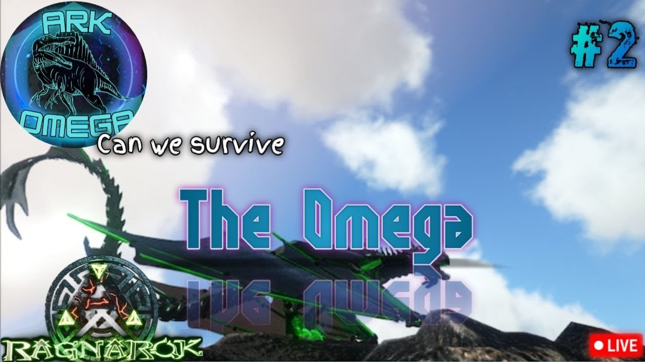 Ark Omega the Survival Journy 02 - YouTube