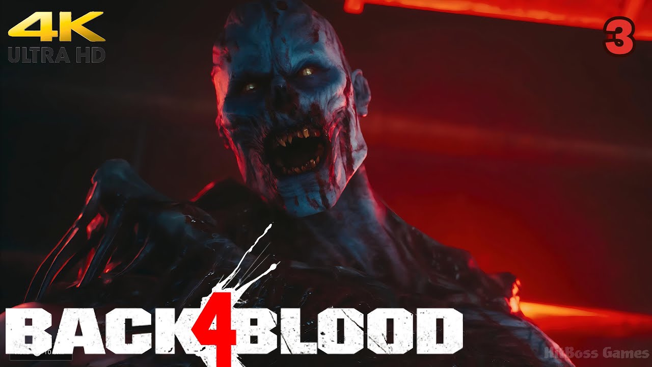 BACK 4 BLOOD Gameplay Part 3 FULL GAME [ Ps5 4K 60FPS HDR ] Walkthrough ...