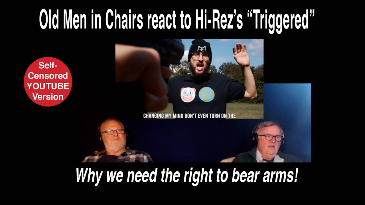 Two Old Men react to Hi-Rez's "Triggered" #reaction - YouTube