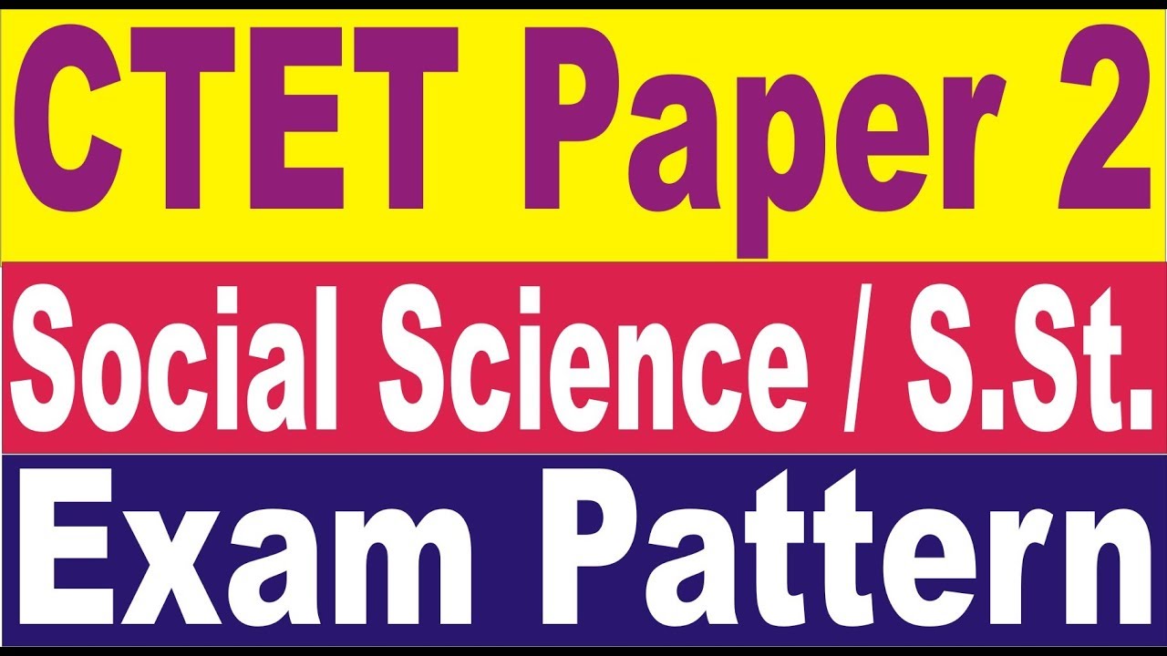 # CTET Paper 2 / S.St का Exam Pattern क्या है ? # CTET Best Coaching in ...