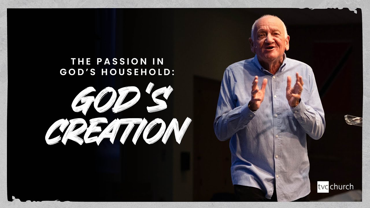 Mike Beaumont || A High Regard for God's Creation P1 || TVC Church ...