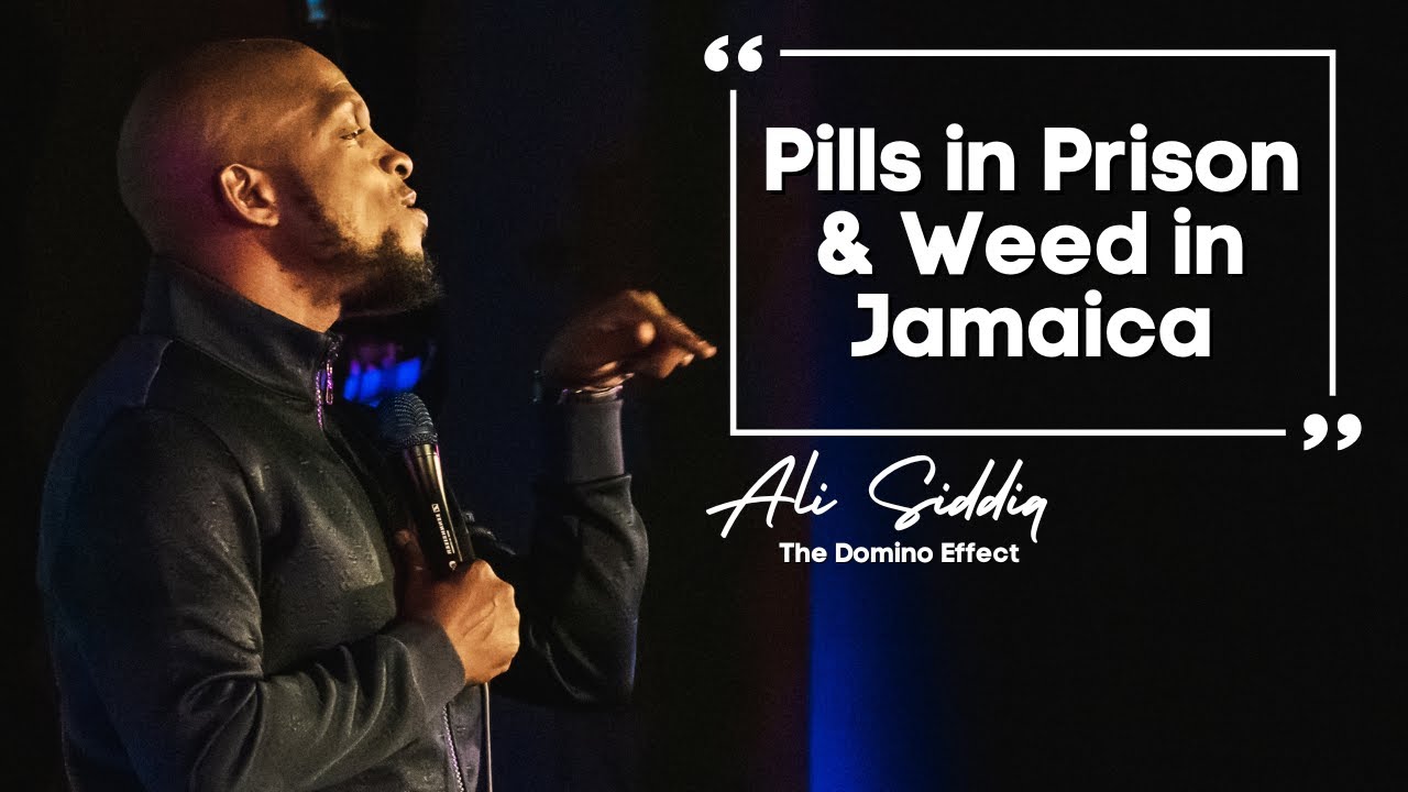Pills in Prison & Weed in Jamaica | Ali Siddiq Stand Up Comedy - YouTube