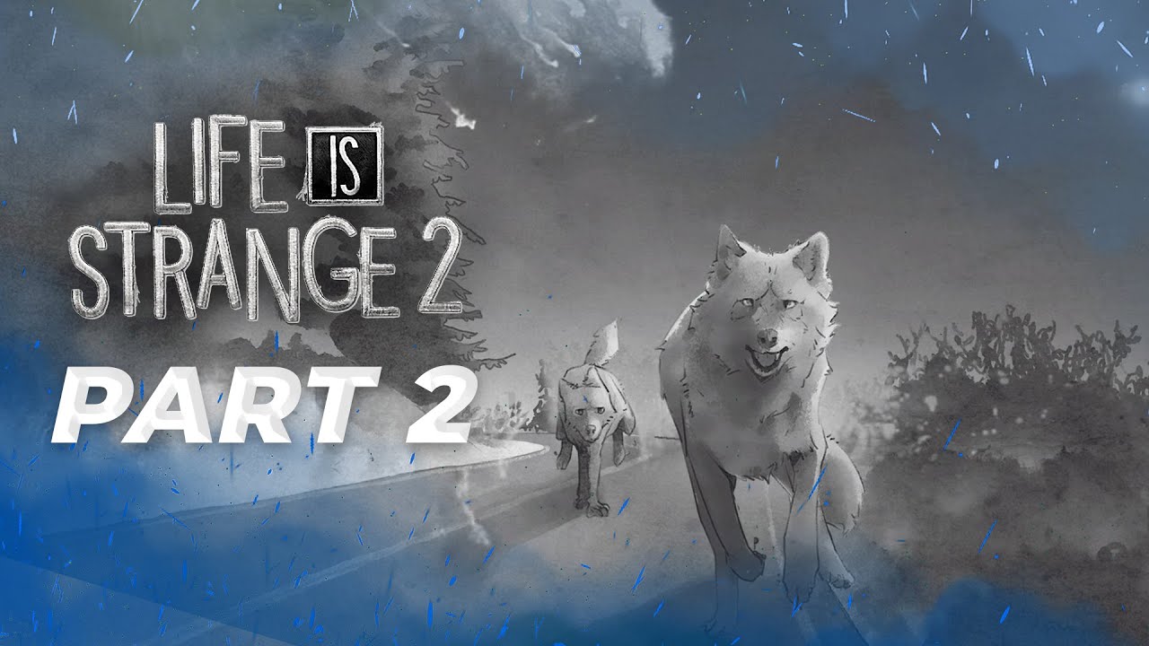 THE WOLF BROTHERS | Life is Strange 2 - YouTube