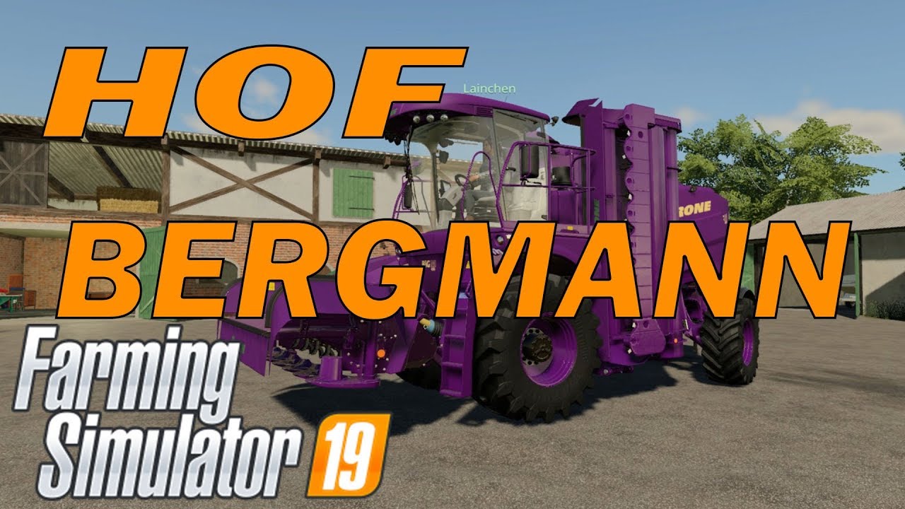 LS19 | HOF BERGMANN MAP | #02 | Landwirtschafts-Simulator 19 - YouTube