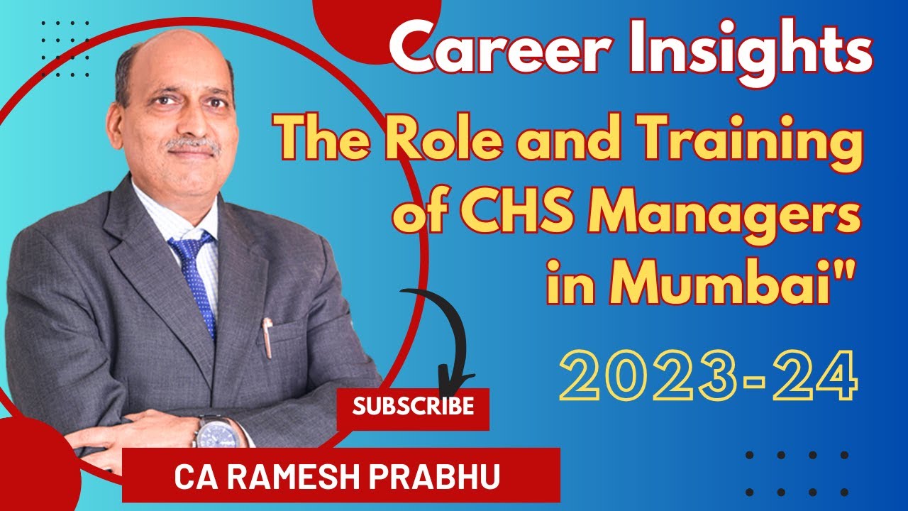 Career Insights: "The Role and Training of CHS Managers in Mumbai ...
