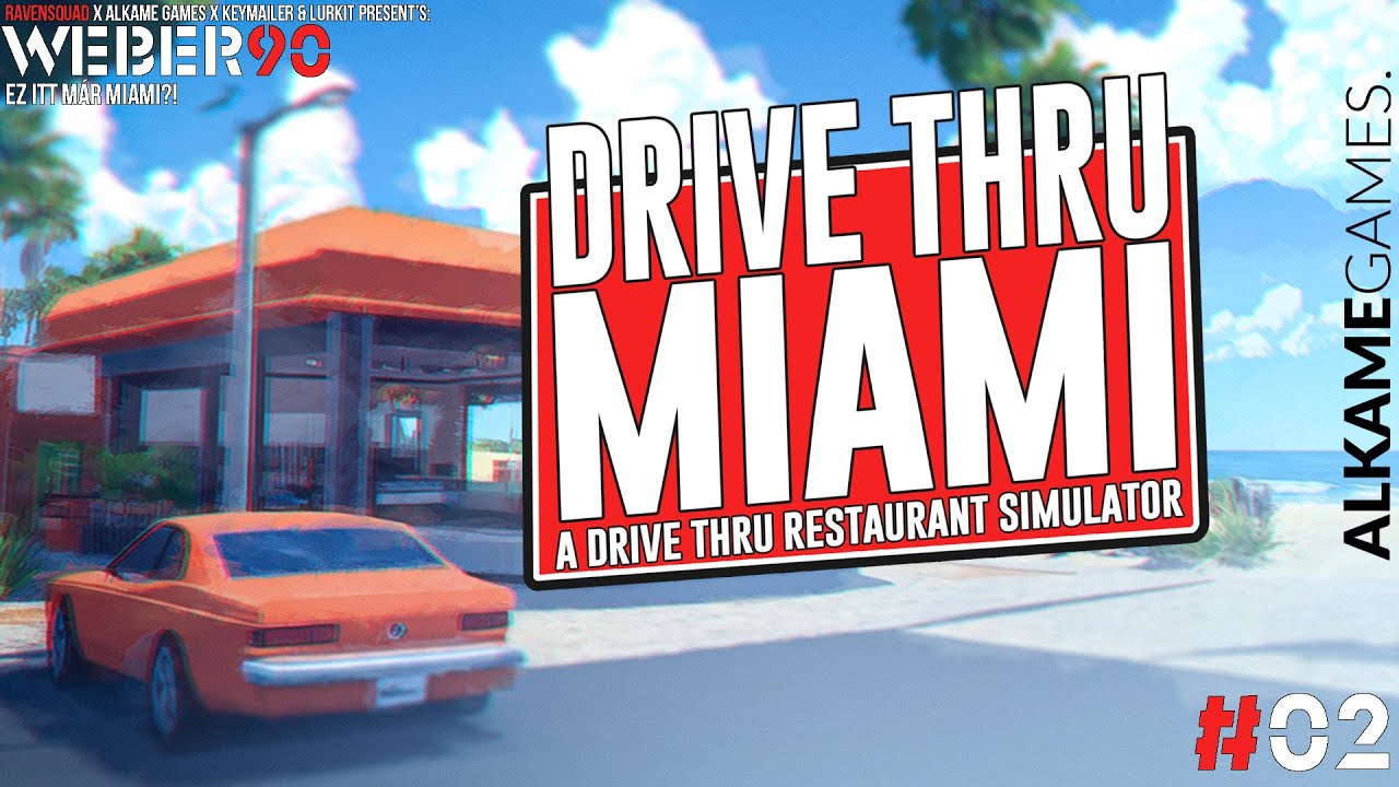 Drive Thru Miami - Ez itt már Miami? #02 - YouTube