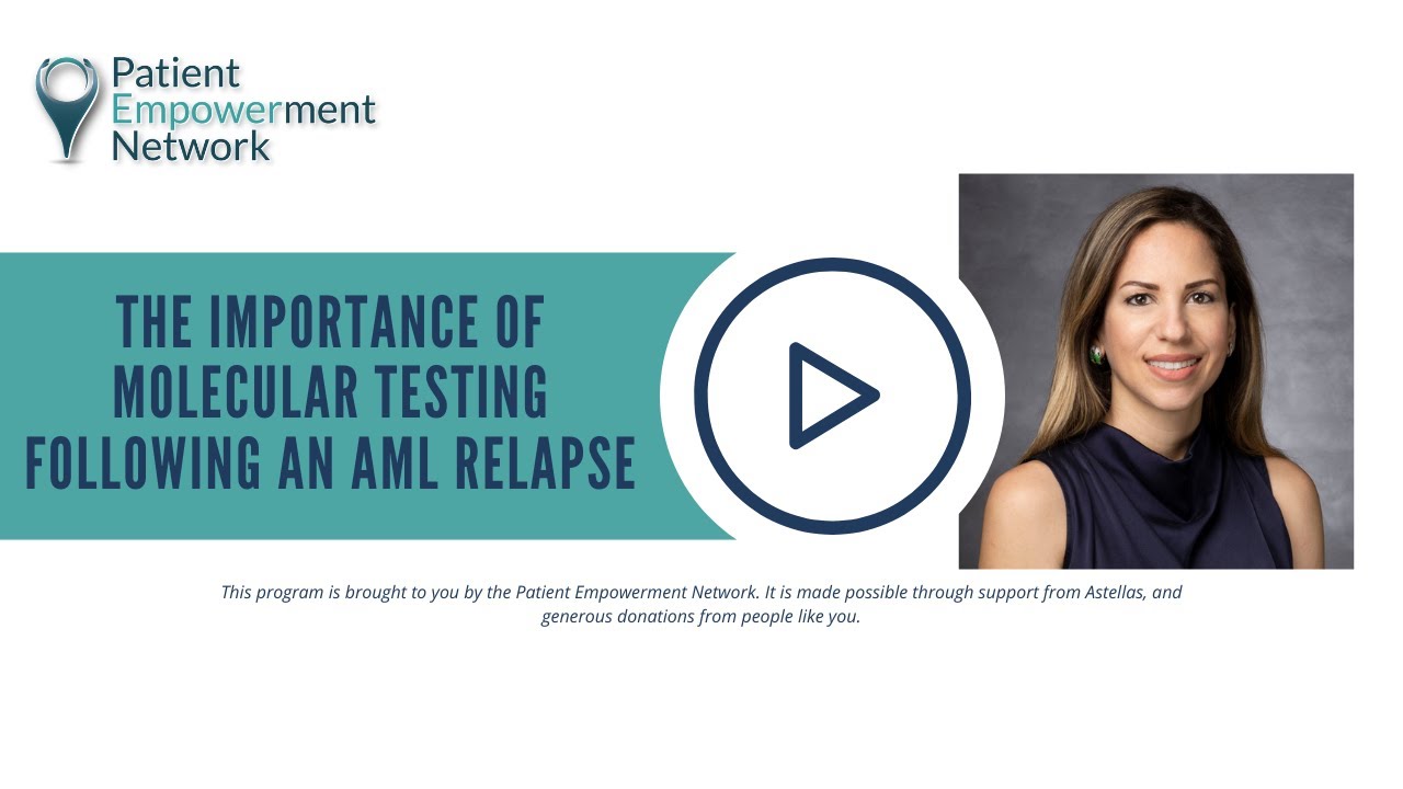 The Importance of Molecular Testing Following an AML Relapse - YouTube
