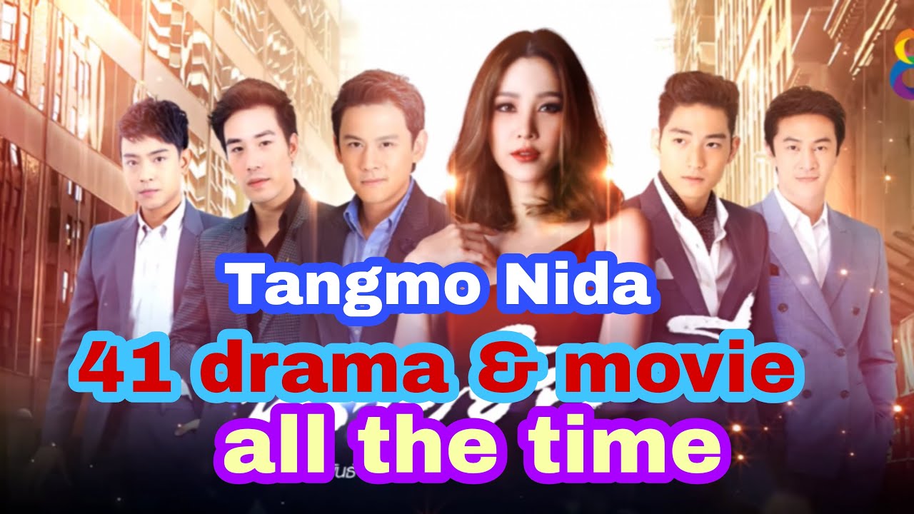 Tangmo Nida drama's all the time - YouTube