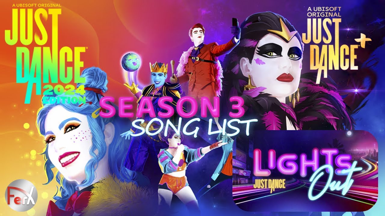 Just Dance 2024 - Just Dance+ Season 3 "Lights Out" Song List - YouTube
