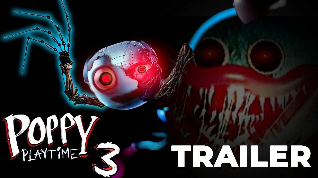 Poppy Playtime: Chapter 3 - OFFICIAL TRAILER - YouTube