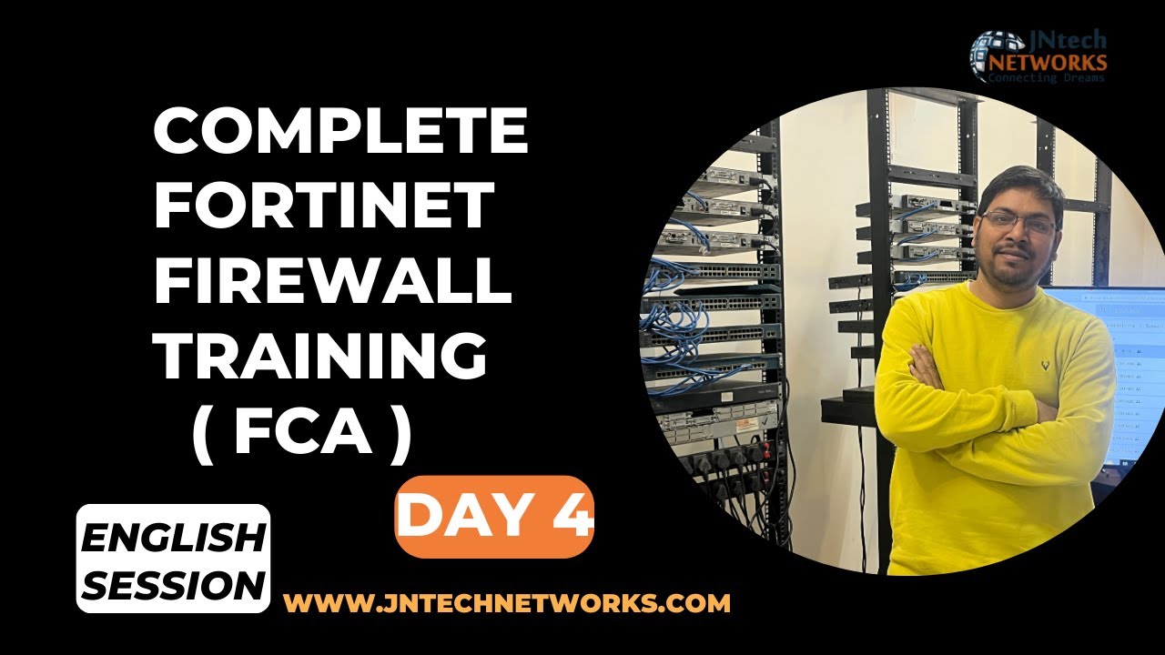 Complete Fortinet Firewall Training ( FCA ) DAY 4 - YouTube