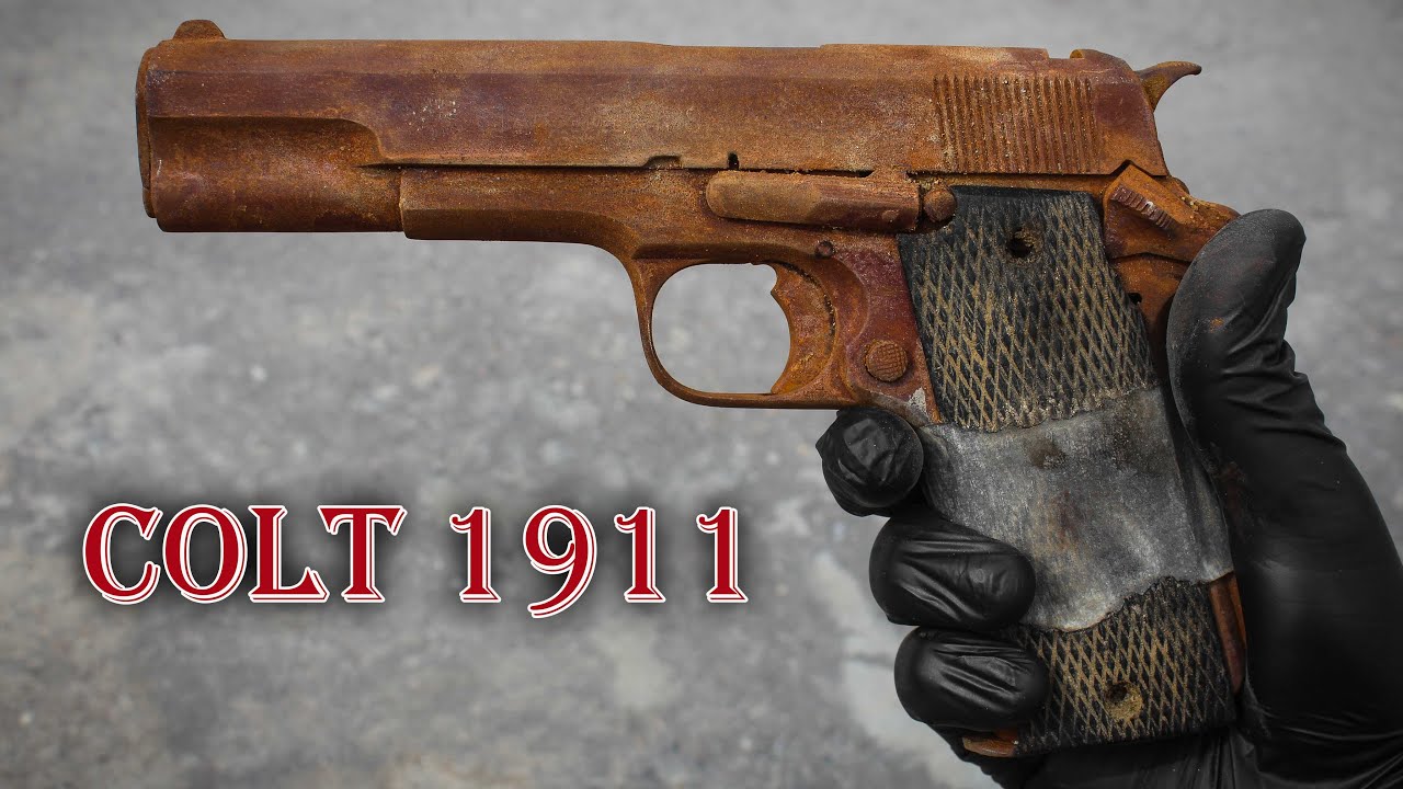 Colt M1911 US Army Gun Restoration | Real Gun Restoration #restoration ...